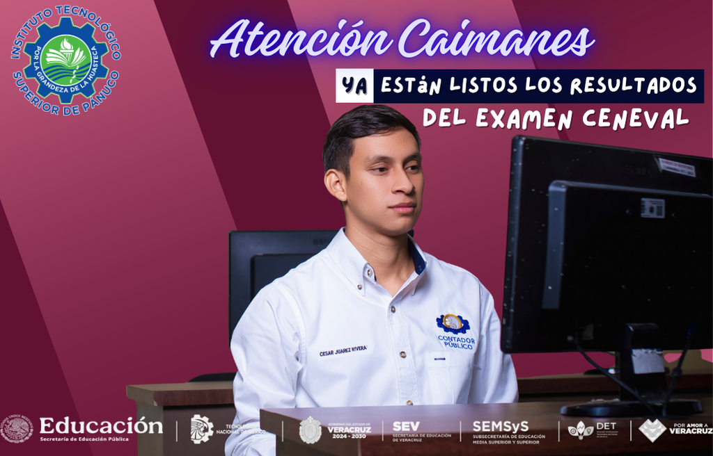 RESULTADOS DEL EXAMEN CENEVAL – ITSP